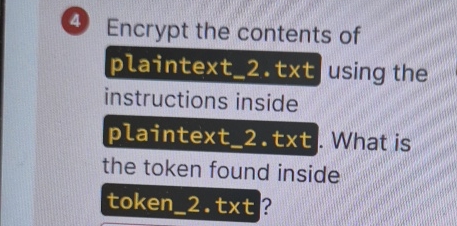 Encrypt the contents of plaintext_2.txt using the | Chegg.com