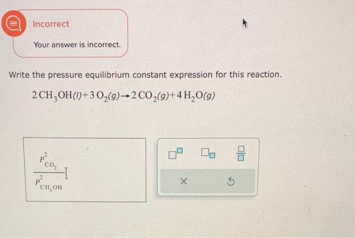 Solved Write the pressure equilibrium constant expression | Chegg.com