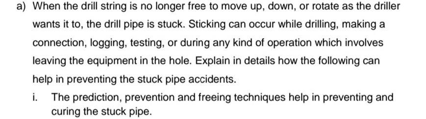 Solved a) When the drill string is no longer free to move | Chegg.com