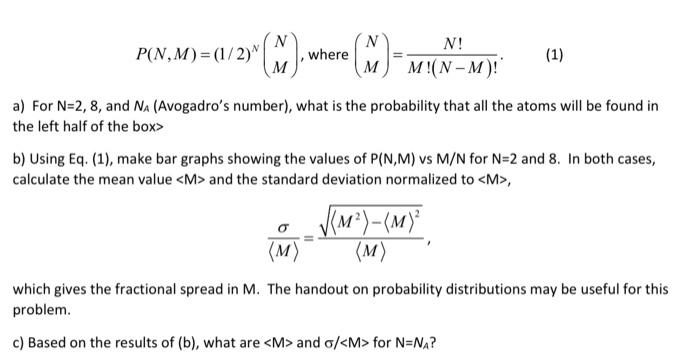 Solved Consider a box with N gas atoms, three examples of | Chegg.com