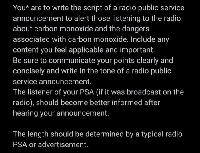 Solved You* are to write the script of a radio public | Chegg.com