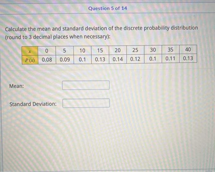 Solved Calculate the mean and standard deviation of the | Chegg.com