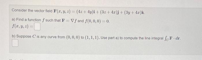Solved Consider the vector field | Chegg.com