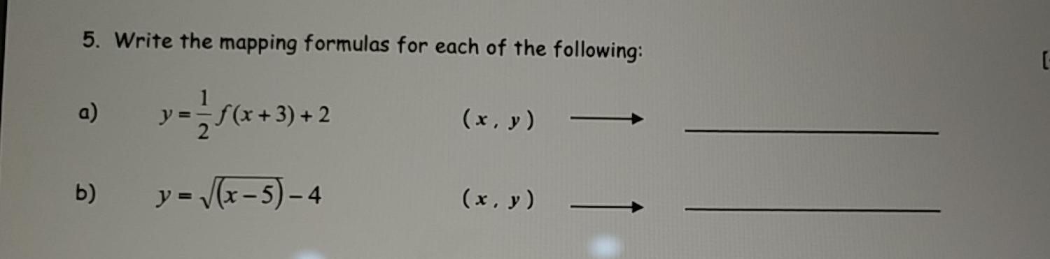 Solved 5. Write the mapping formulas for each of the | Chegg.com