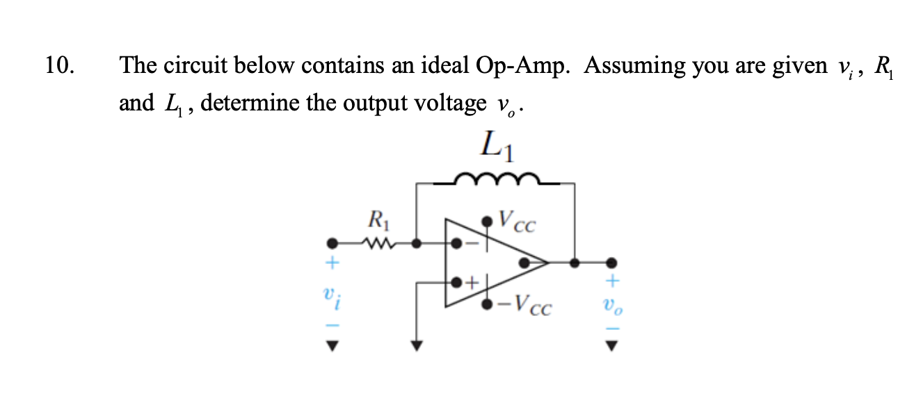 Solved The circuit below contains an ideal Op-Amp. Assuming | Chegg.com