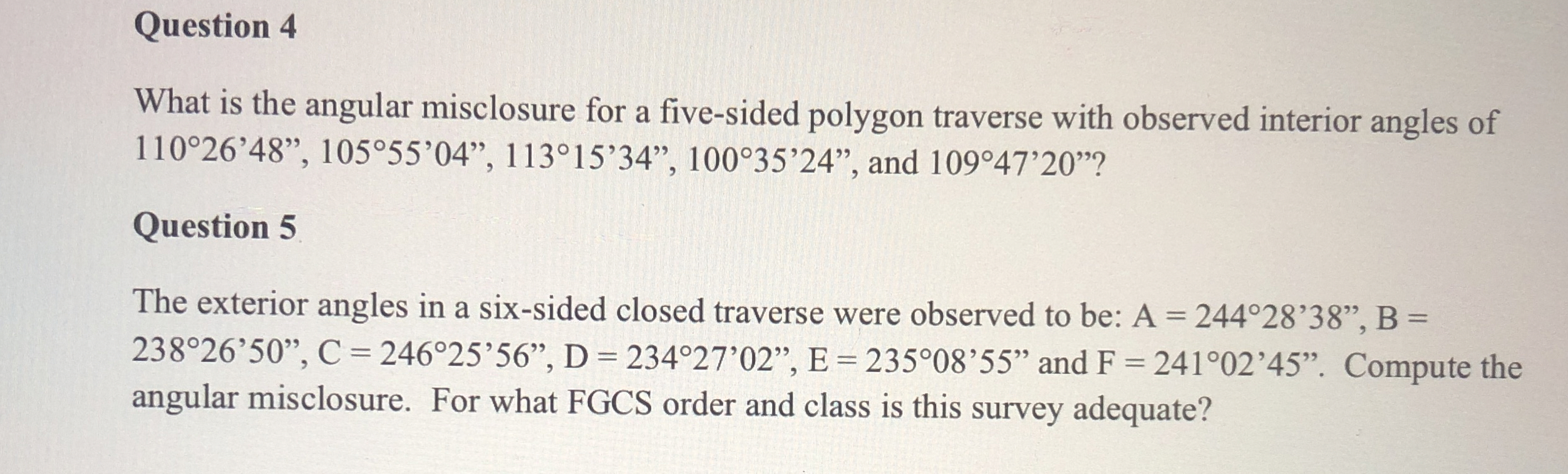 Solved Question 4What is the angular misclosure for a | Chegg.com