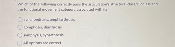 Solved Which of the following correctly pairs the | Chegg.com