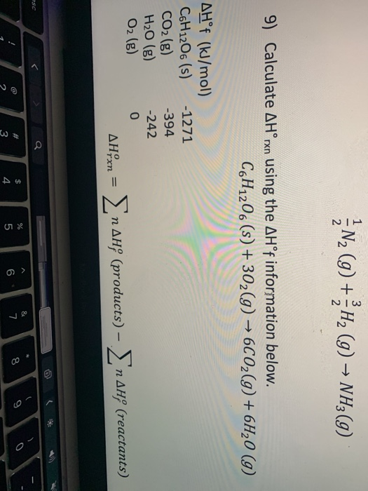 Solved {N2 (g) + H2 (9) NH3(9) 9) Calculate AH°rxn using | Chegg.com