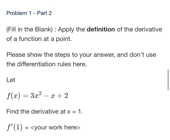 Solved Apply the definition of the derivative of a function | Chegg.com