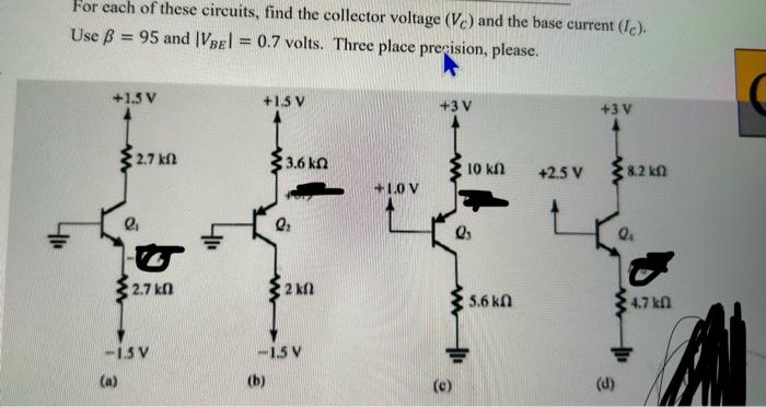 Solved For each of these circuits, find the collector | Chegg.com