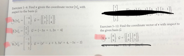 Solved Exercises 1-4: Find v given the coordinate vector | Chegg.com