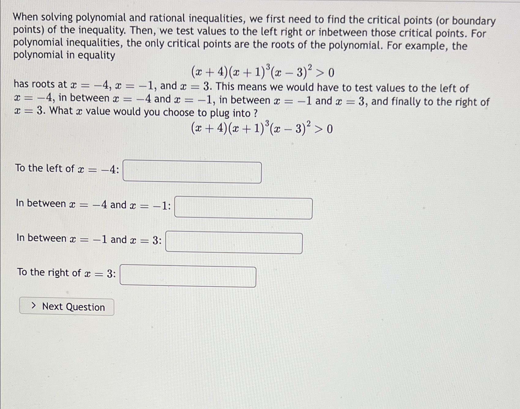Solved When solving polynomial and rational inequalities, we | Chegg.com