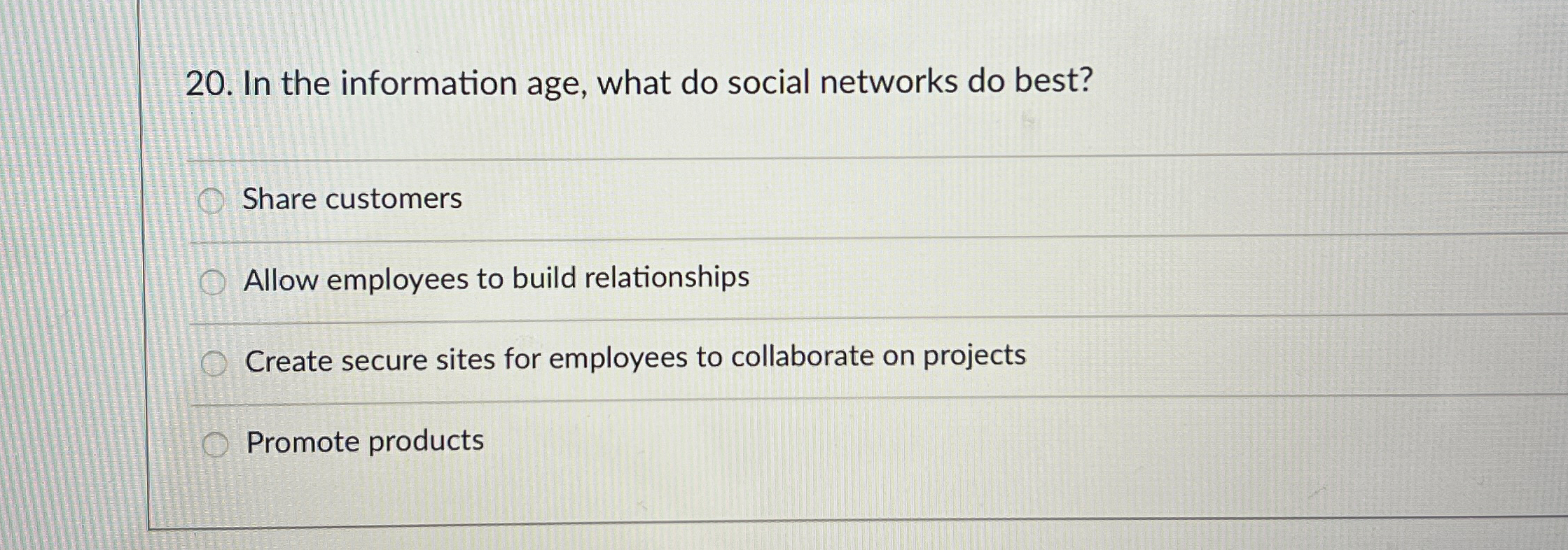 Solved In the information age, what do social networks do | Chegg.com