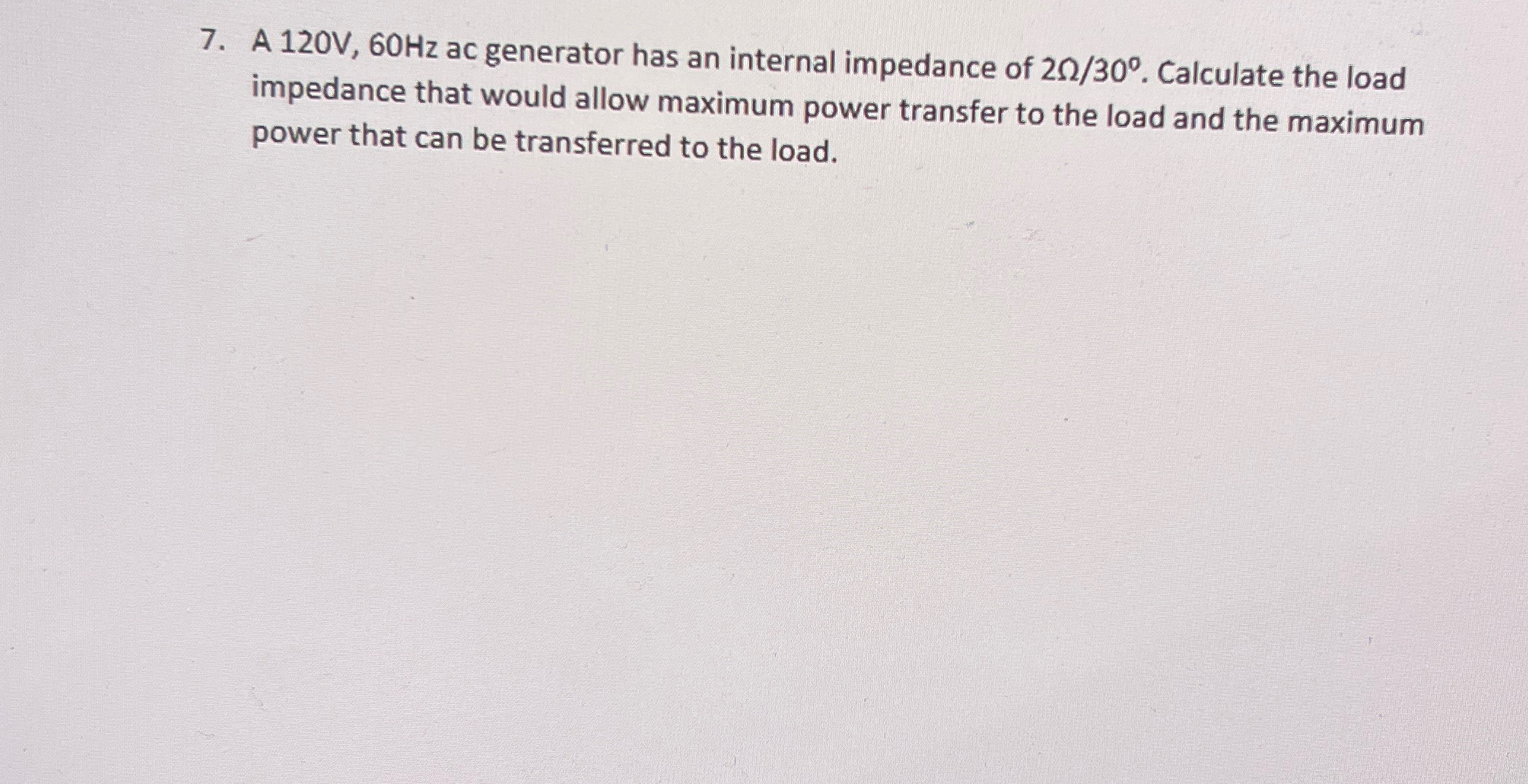 Solved A 120V,60Hz ﻿ac generator has an internal impedance | Chegg.com