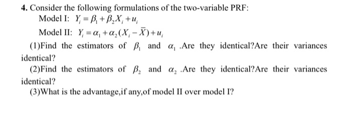Solved 4. Consider the following formulations of the | Chegg.com