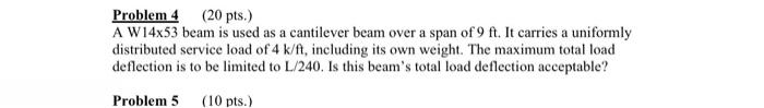 Solved Problem 4 (20 pts.) A W14x53 beam is used as a | Chegg.com