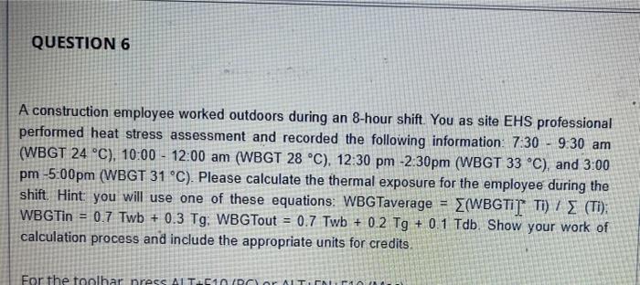 Solved A construction employee worked outdoors during an | Chegg.com