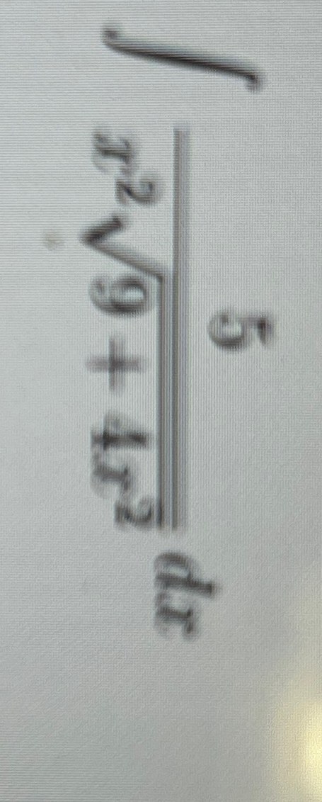 Solved ∫﻿﻿5x29+4x22dxSolve this integral using triangle | Chegg.com