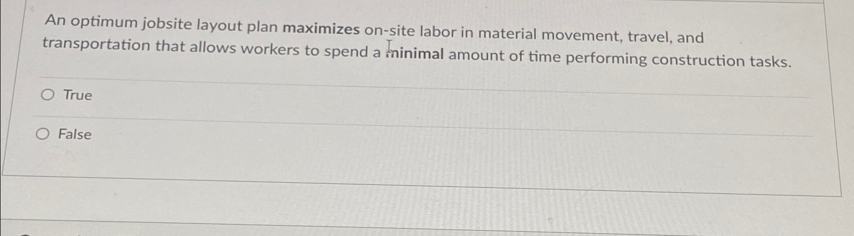 Solved An optimum jobsite layout plan maximizes on-site | Chegg.com