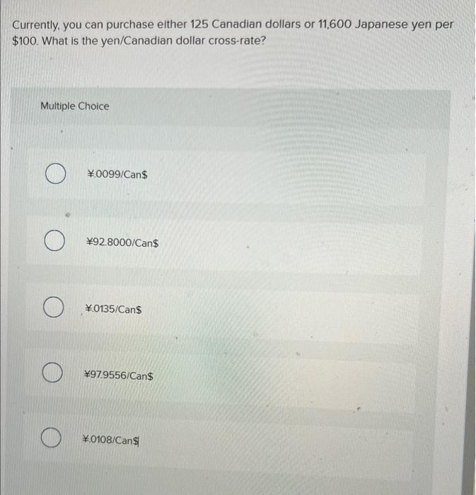 solved-currently-you-can-purchase-elther-125-canadian-chegg