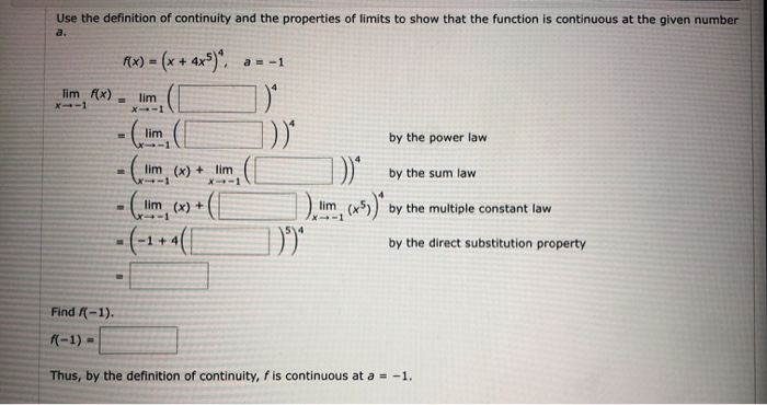 Solved Use the definition of continuity and the properties | Chegg.com