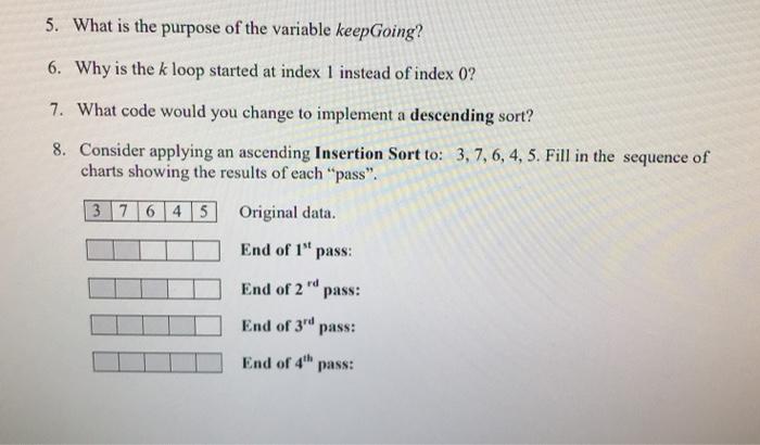 Solved The Insertion Sort uses an incremental approach. It | Chegg.com