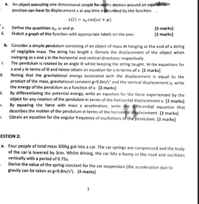 Solved a. An object executing one dimensional simple | Chegg.com