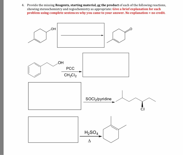 Solved 4. Provide the missing Reagents, starting material, | Chegg.com