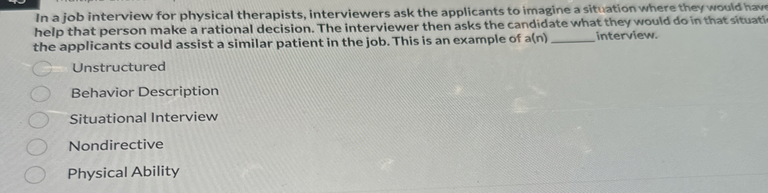 Solved In a job interview for physical therapists, | Chegg.com