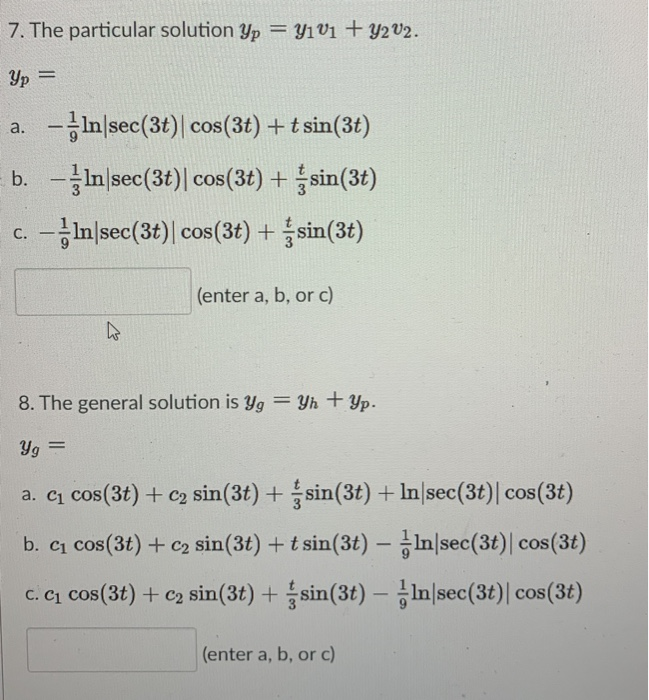 Solved Find a general solution using variation of | Chegg.com
