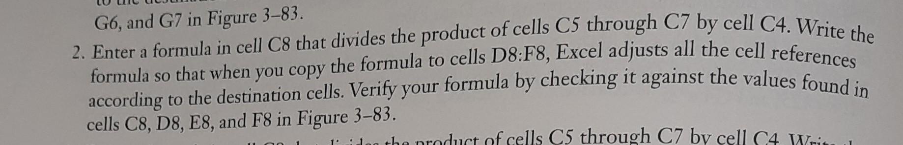 Solved G6, and G7 in Figure 3-83. 2. Enter a formula in cell | Chegg.com