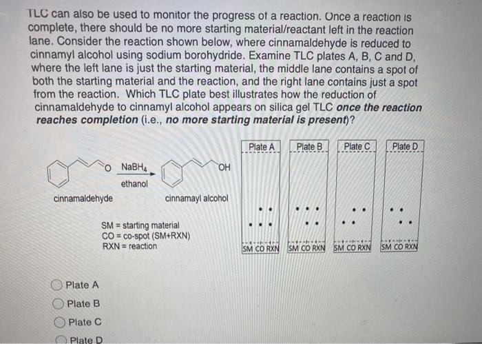 Solved Tlc Can Also Be Used To Monitor The Progress Of A