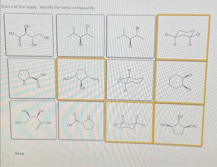 Solved Select all that apply. Identify the meso compounds. | Chegg.com