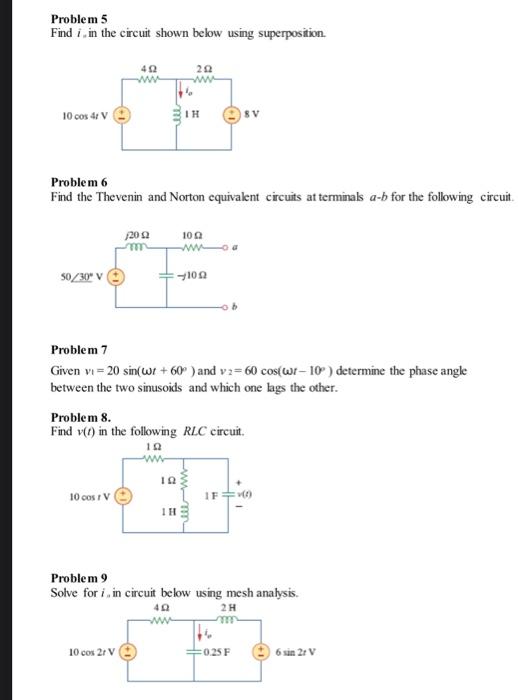 Solved Problem 5 Find i, in the circuit shown below using | Chegg.com