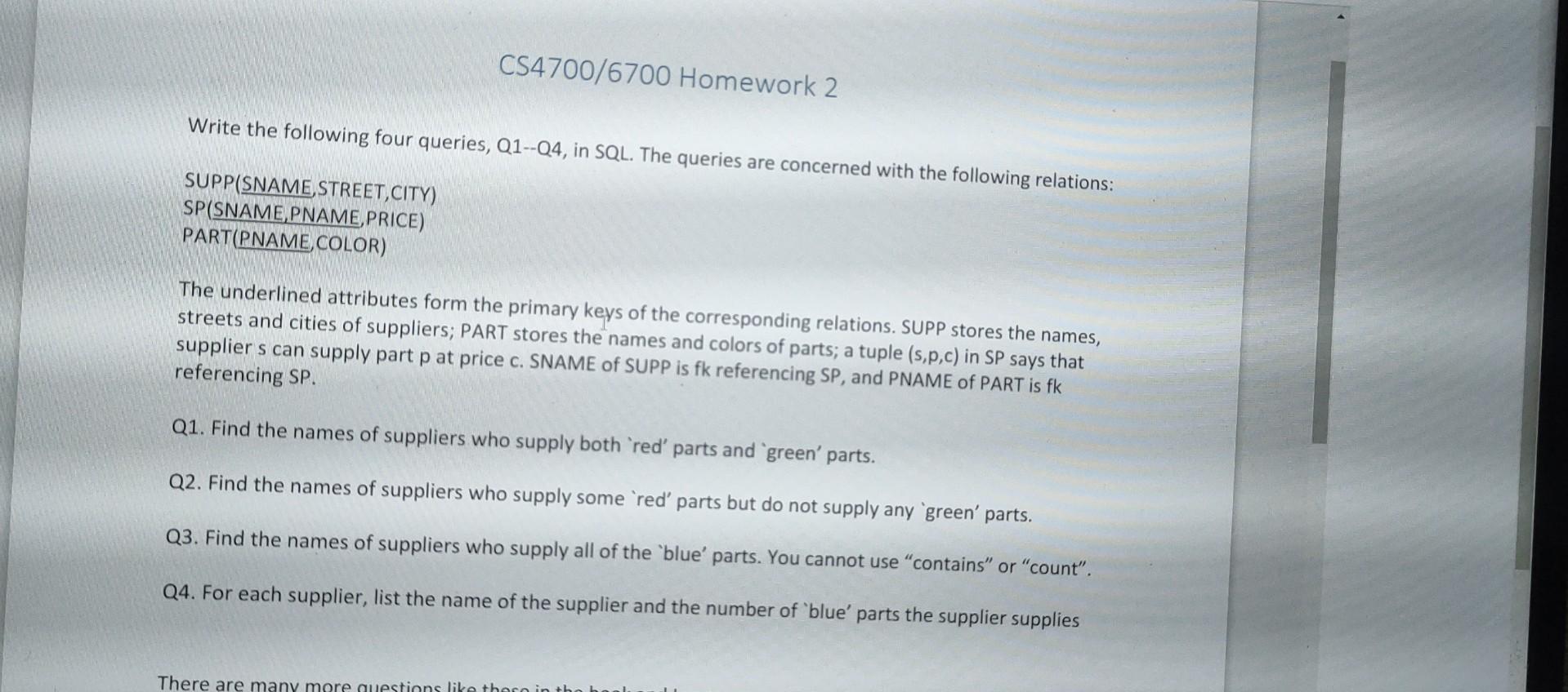 Solved Write The Following Four Queries Q1 Q4 In Sql The