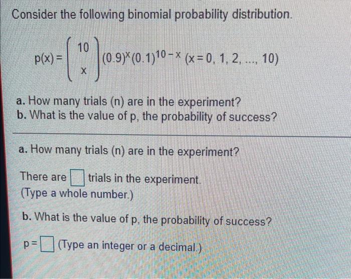 Solved Consider the following binomial probability | Chegg.com
