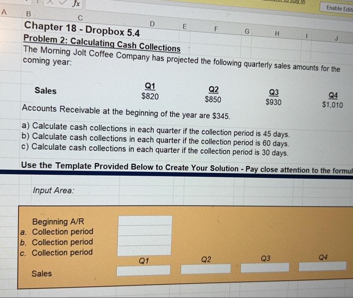 Solved Problem 2: Calculating Cash Collections The Morning | Chegg.com