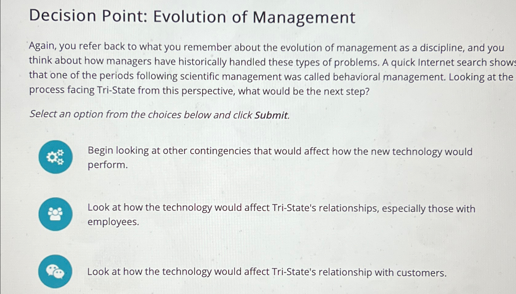 Solved Decision Point: Evolution of ManagementAgain, you | Chegg.com