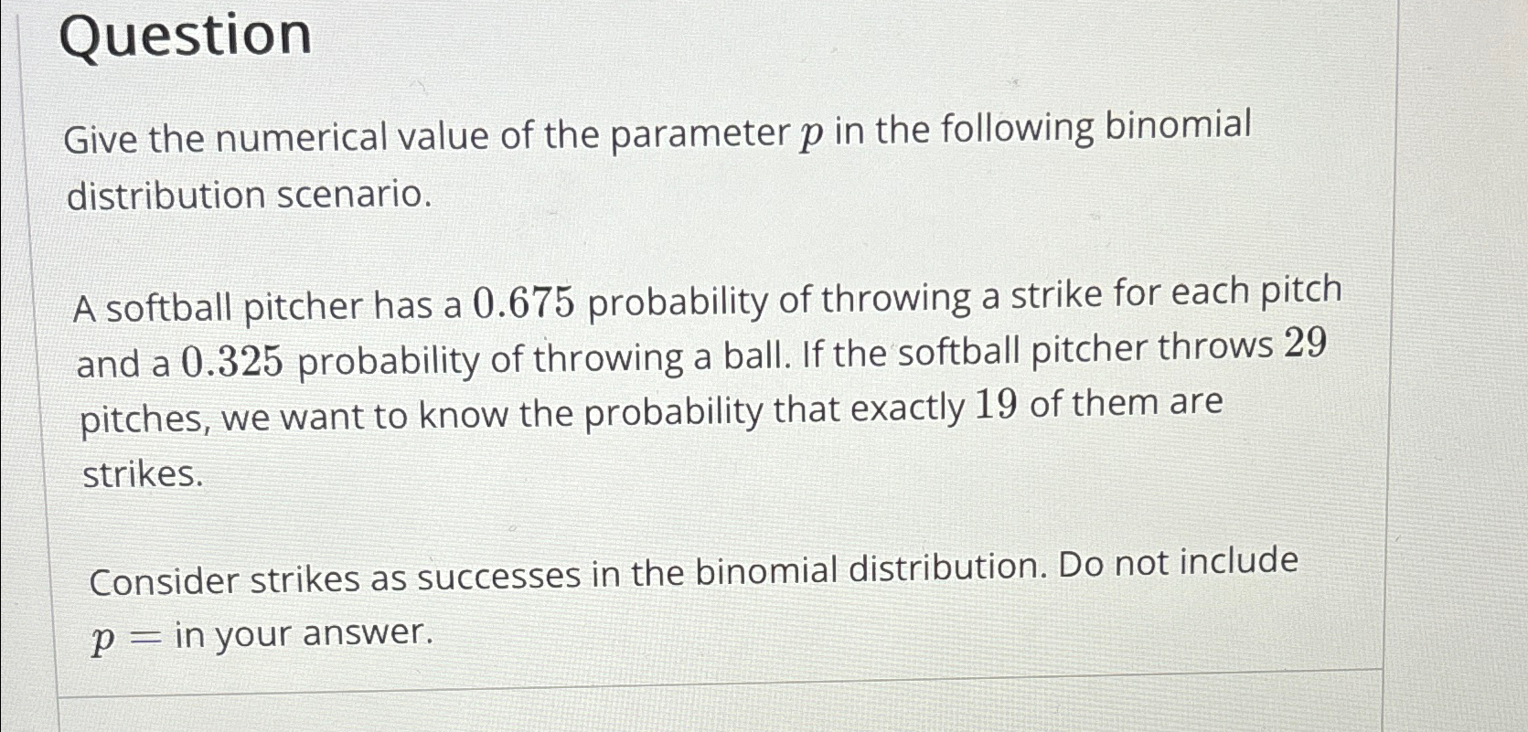 Solved QuestionGive the numerical value of the parameter p | Chegg.com