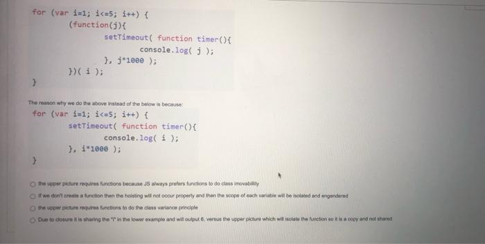 Solved settimeout( function timer() . console. log(j) the | Chegg.com