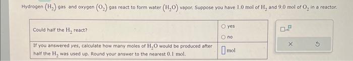 Solved Hydrogen (H2) gas and oxygen (O2) gas react to form | Chegg.com