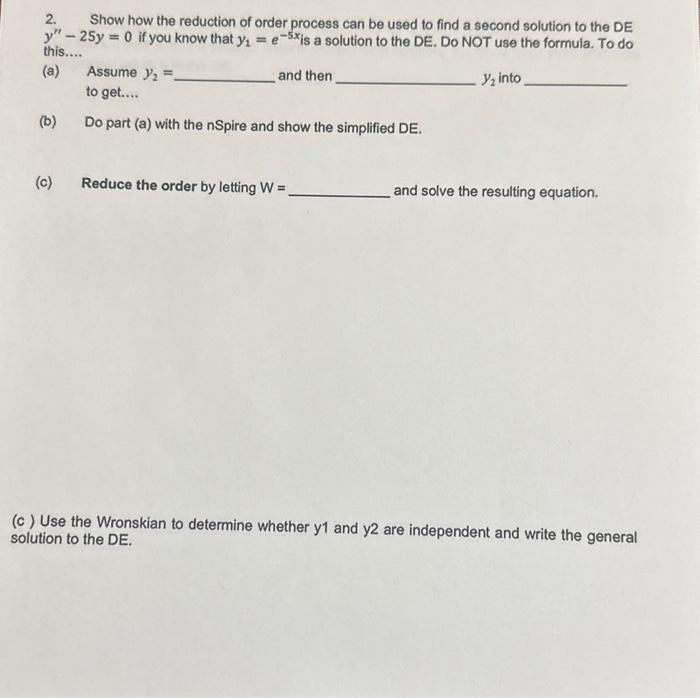 Solved 2. Show how the reduction of order process can be | Chegg.com