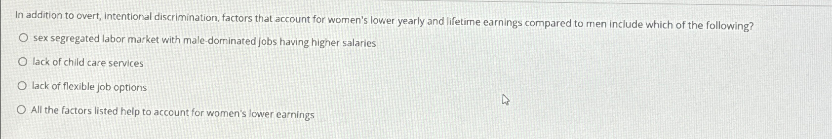 Solved In addition to overt, intentional discrimination, | Chegg.com