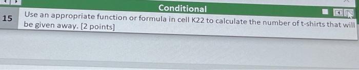 Solved Conditional Use an appropriate function or formula in | Chegg.com