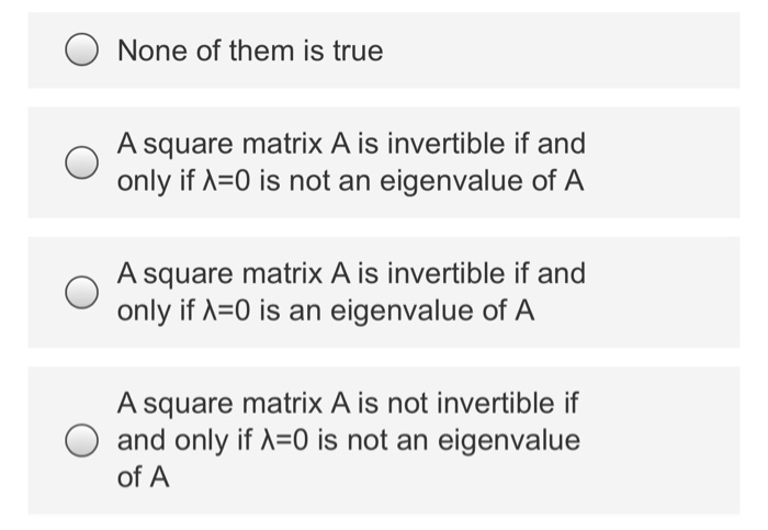 Solved If A is an nxn matrix, which one of the following is | Chegg.com