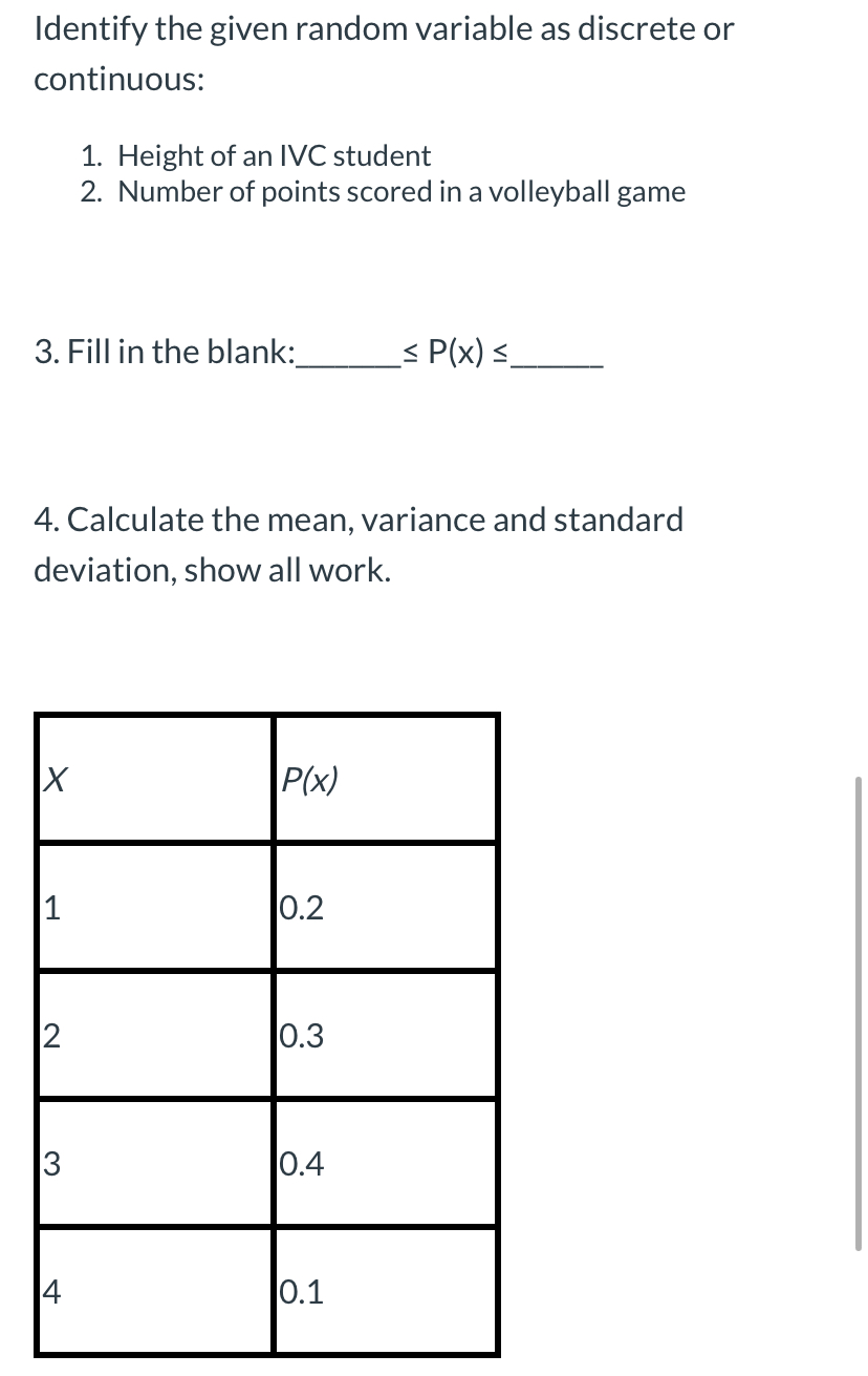 Solved Identify the given random variable as discrete or | Chegg.com