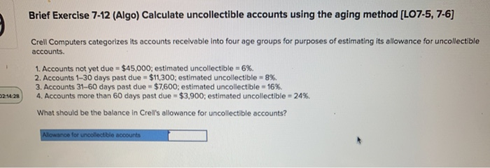 Solved Brief Exercise 7-12 (Algo) Calculate uncollectible | Chegg.com