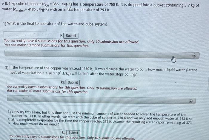 Solved A 8.4-kg cube of copper (cCu=386 J/kg−K) has a | Chegg.com