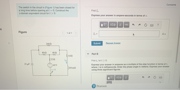 Solved Constants The switch in the circuit in (Figure 1) has | Chegg.com