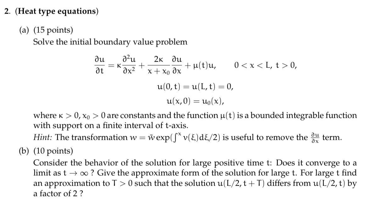 Solved (Heat type equations)(a) (15 ﻿points)Solve the | Chegg.com